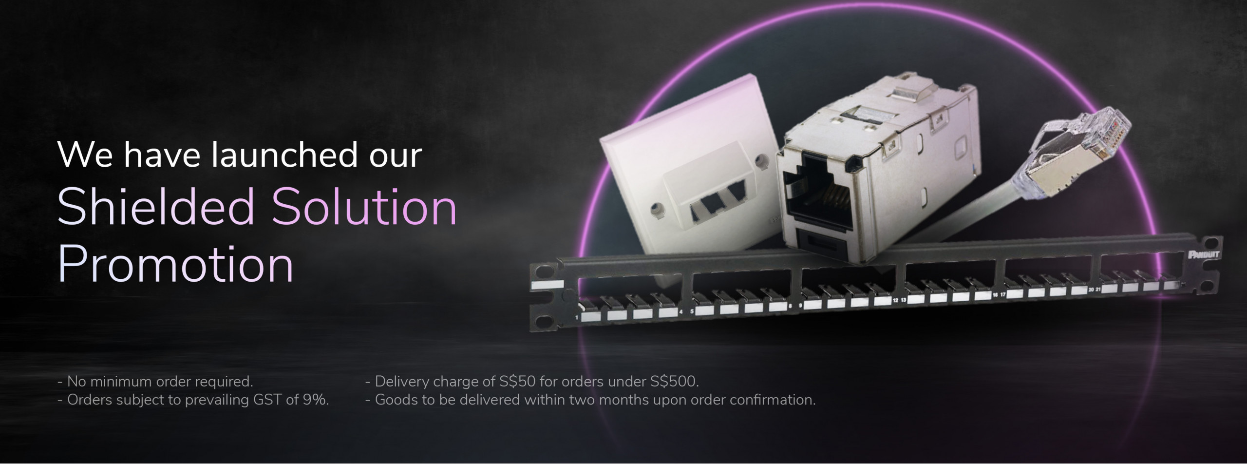 Shielded Solution Promotion